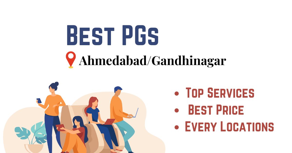 Apni PG - Best PGs in Ahmedabad/Gandhinagar